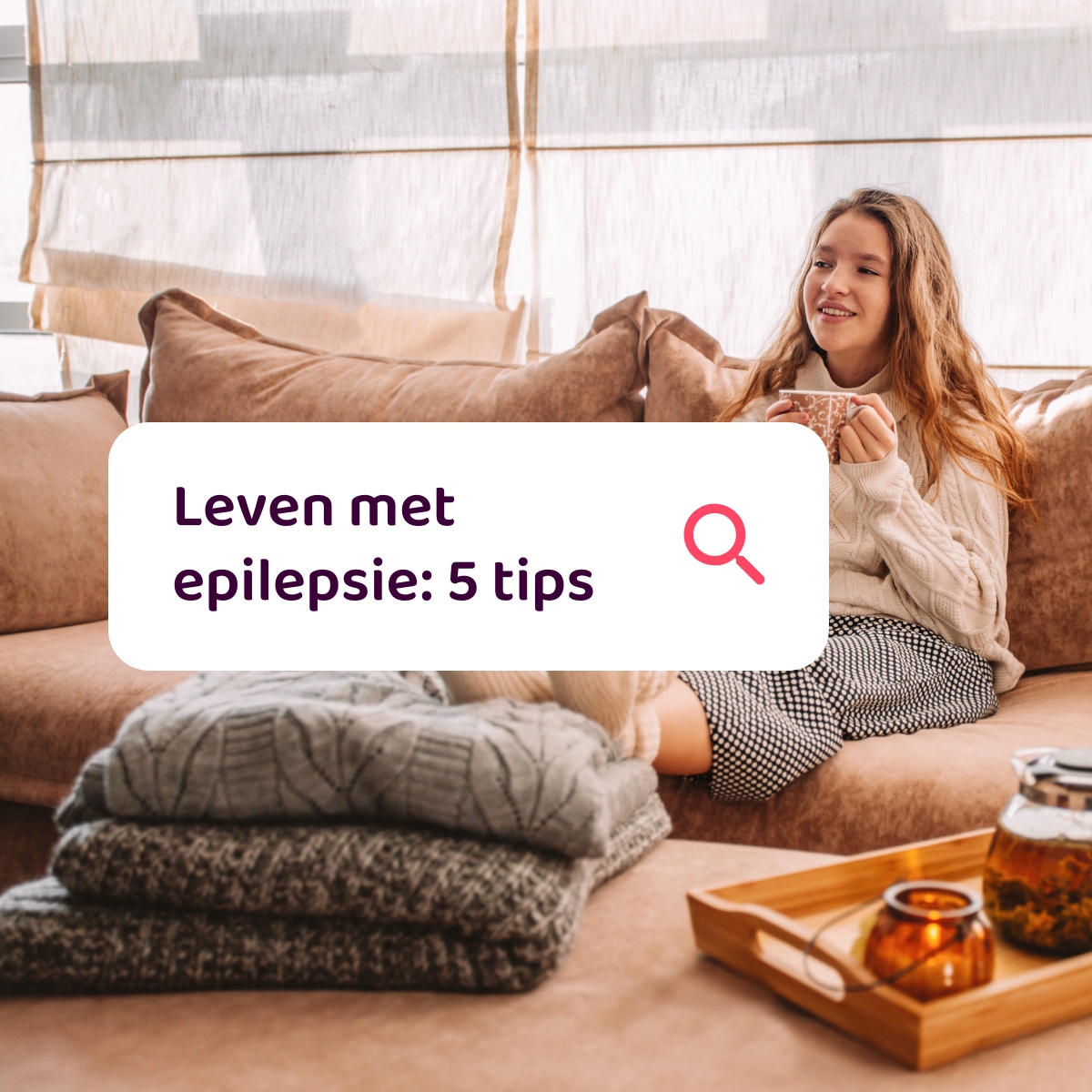 Leven met epilepsie: 5 tips