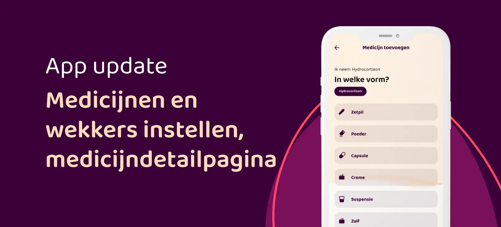 Nieuwe functies: Medicijnen en wekkers instellen, medicijndetailpagina